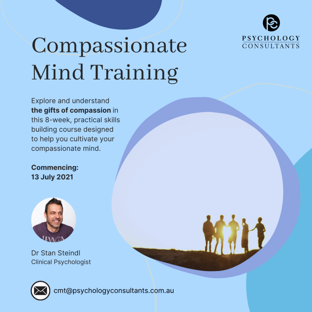 Compassionate Mind Training – Brisbane Psychologists Compassionate Mind Training – Brisbane Psychologists